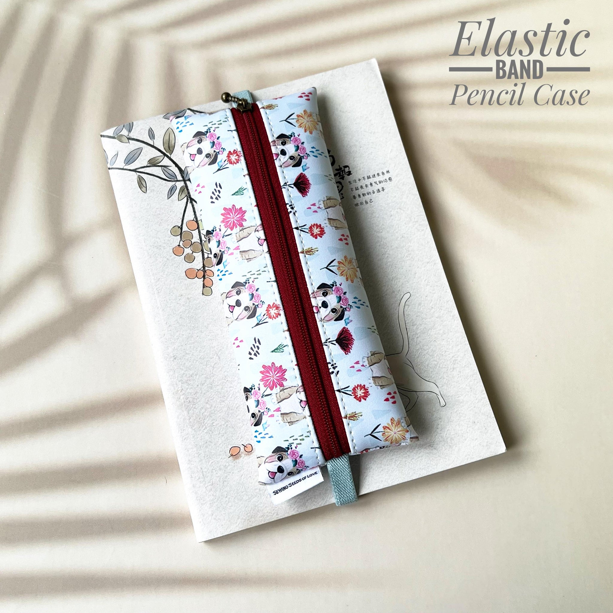 Elastic Band Pencil Case - EBPC17 – Sewing Seeds of Love Studio